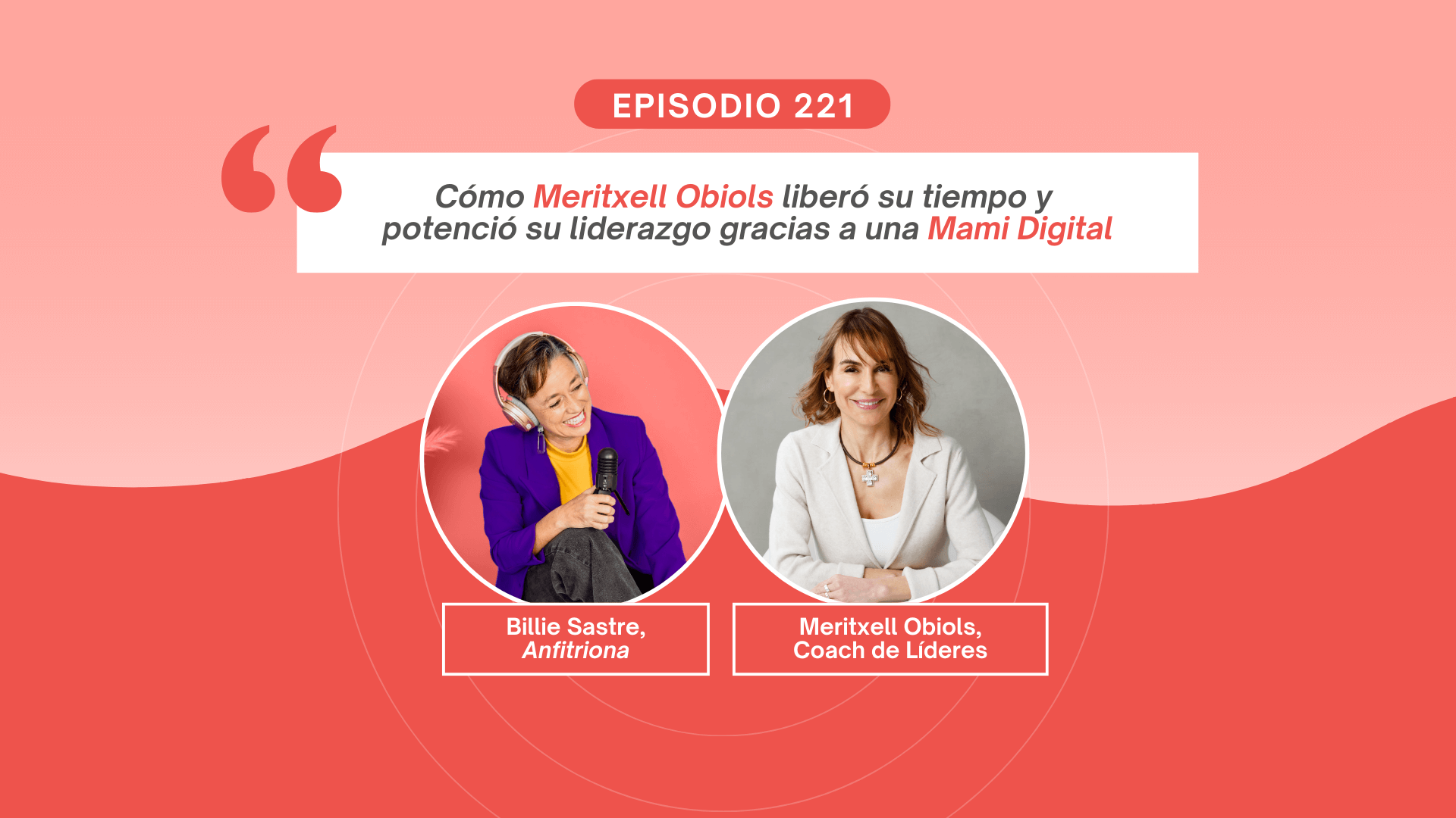 Cómo Meritxell Obiols liberó su tiempo y potenció su liderazgo gracias ...
